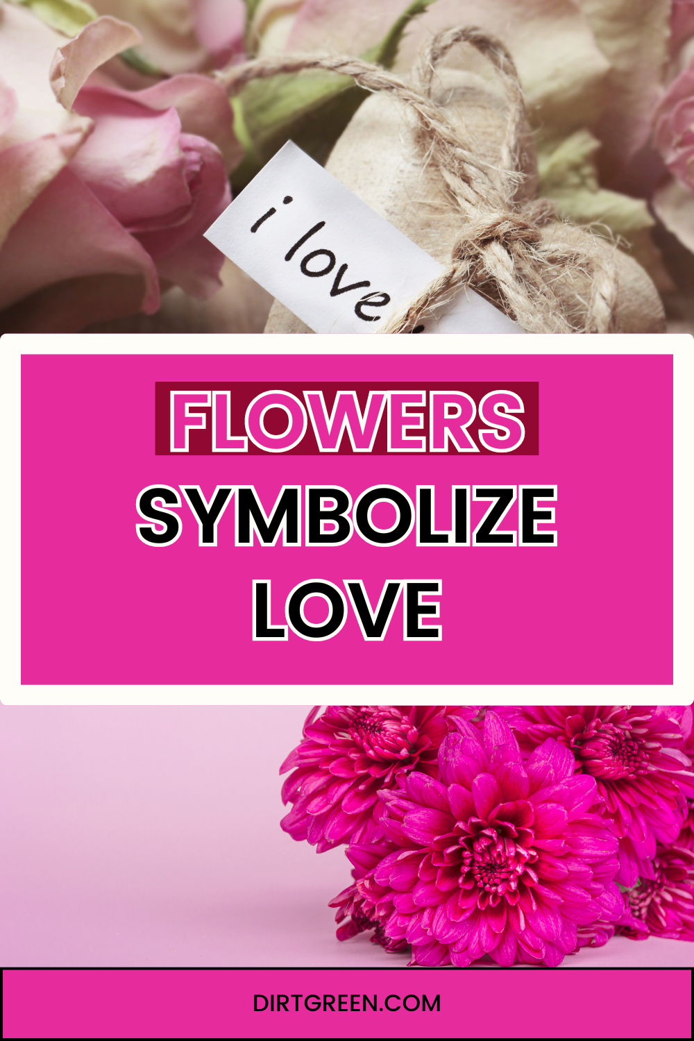 Flowers Symbolize Love: The Hidden Language of Love